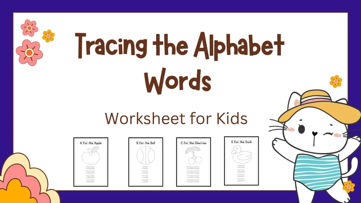Tracing the Alphabet Words Worksheet for kids - Free Worksheets