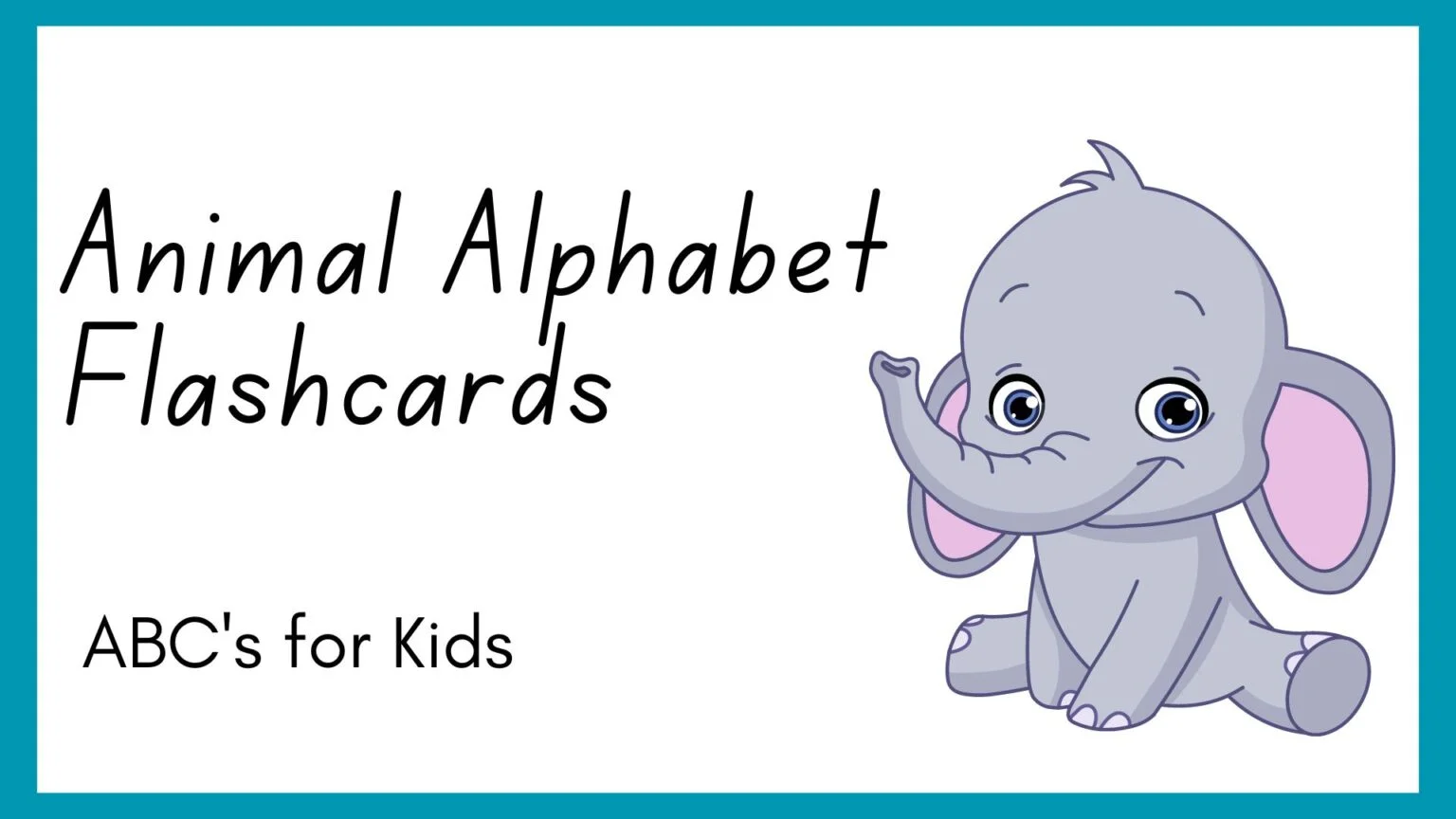 Fun Learning with Animal Alphabet Flashcards: ABC's for Kids - Free ...